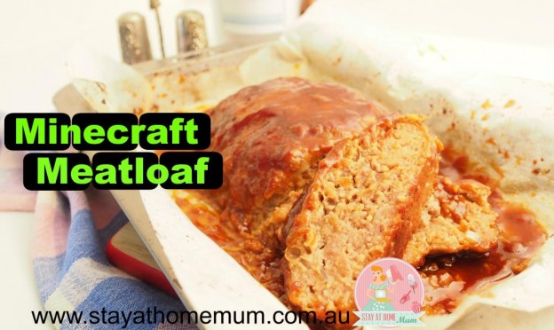 Minecraft Meatloaf - Stay at Home Mum