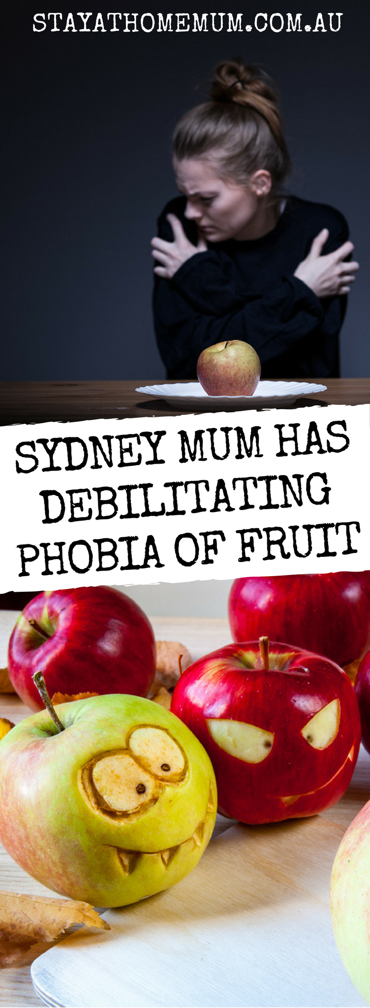 Sydney Mum Has Debilitating Phobia Of Fruit - Stay at Home Mum