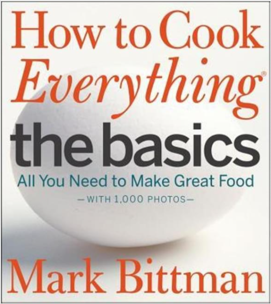How-to-Cook-Everything-The-Basics-All-You-Need-to-Make-Great-Food ...