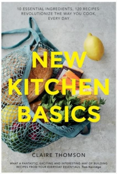 New-Kitchen-Basics-10-Essential-Ingredients-120-Recipes-Revolutionize ...